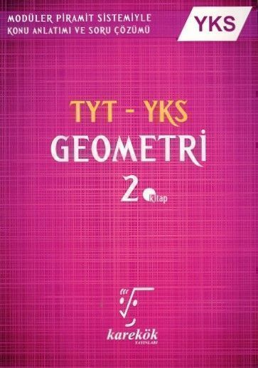 Karekök Yayınları YKS 1. ve 2. Oturum TYT Geometri Konu Anlatımlı Soru ... Karekök Yayınları YKS 1. ve 2. Oturum TYT Geometri Konu Anlatımlı Soru ...